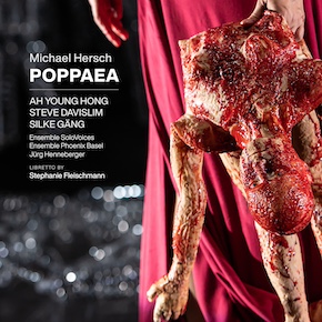 Michael Hersch’s Poppaea | operaramblings